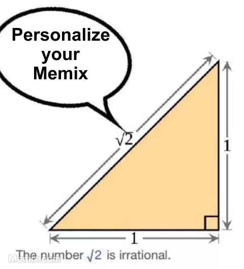 Irrational Math Meme, GIF - Share with Memix