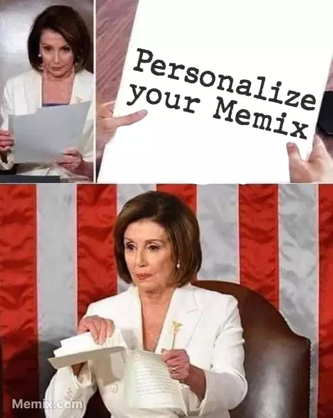 Nancy Pelosi Rip Meme, GIF - Share with Memix