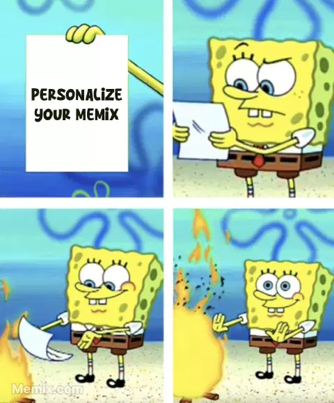 Spongebob Fire Meme, GIF - Share with Memix