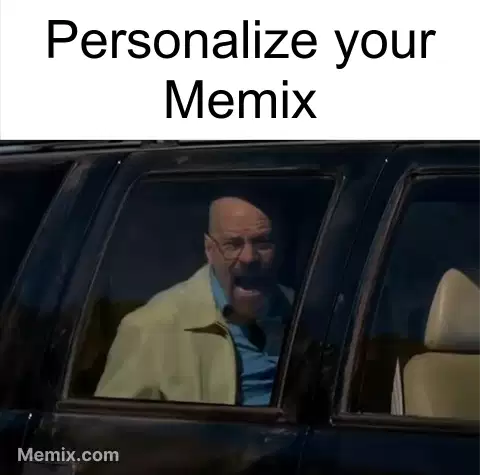 Walter White Screaming Car Meme, GIF - Share with Memix